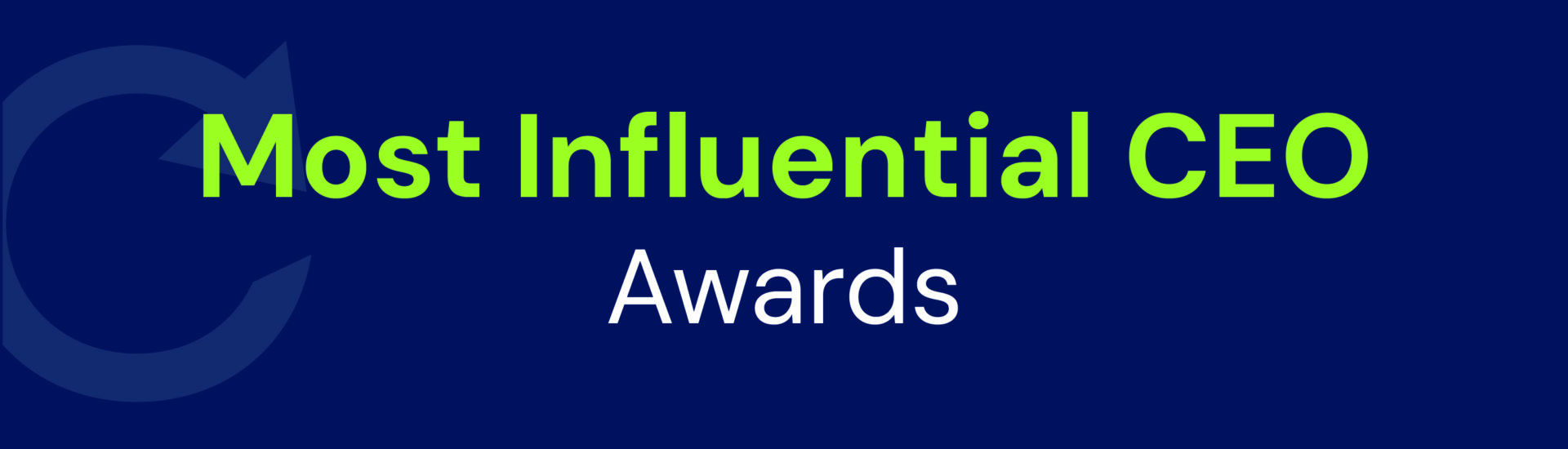 Most Influential CEO Awards - CEO Monthly